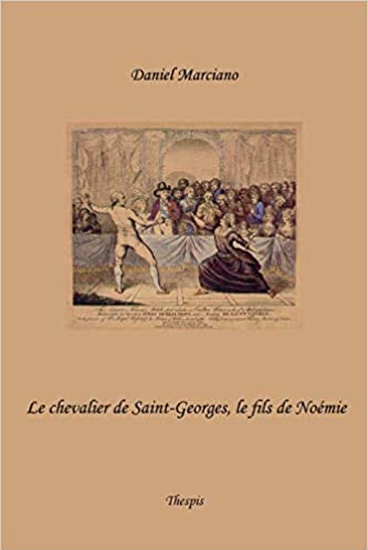 2020: Le Chevalier de Saint-Georges, le fils de Noémie (2ème édition ...